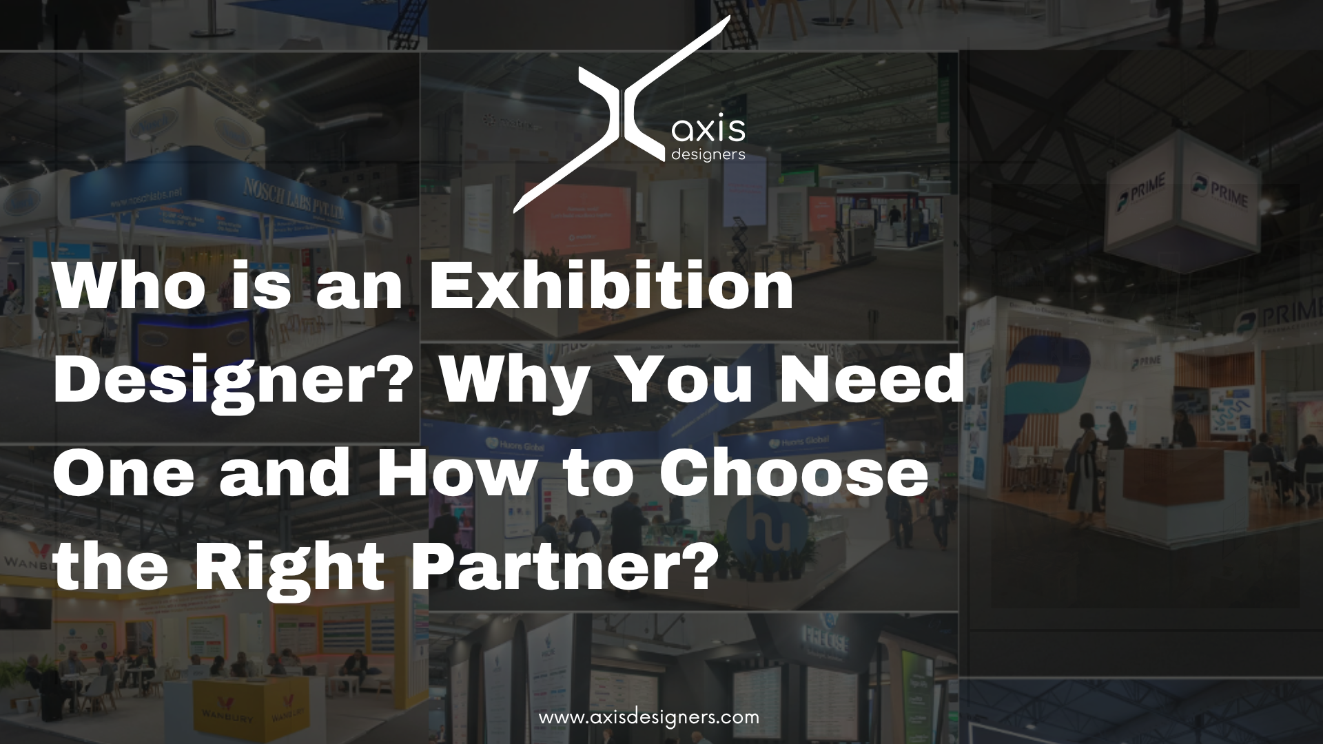 Who is an Exhibition Designer? Why You Need One and How to Choose the ...